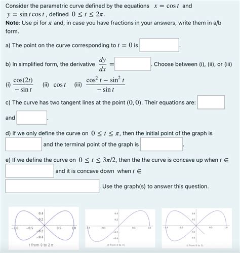 solved consider the parametric curve defined by the