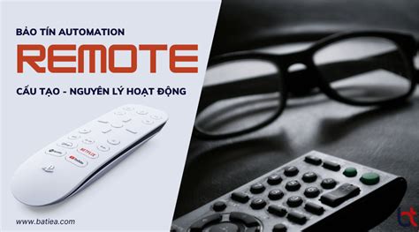 Remote Là Gì Các Remote điều Khiển Từ Xa Phổ Biến Hiện Nay