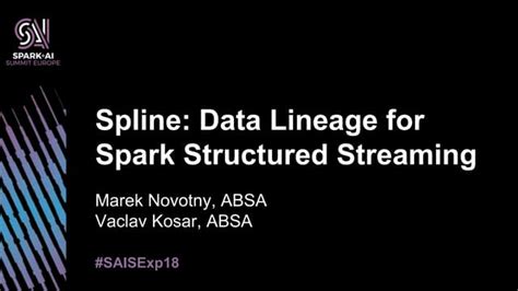 spline data lineage for spark structured streaming ppt