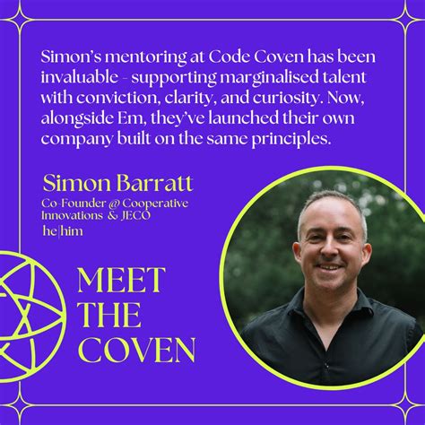 Meet Simon Barratt A Mentor Builder And Now An Academy Cic Advisory Board Member At Code