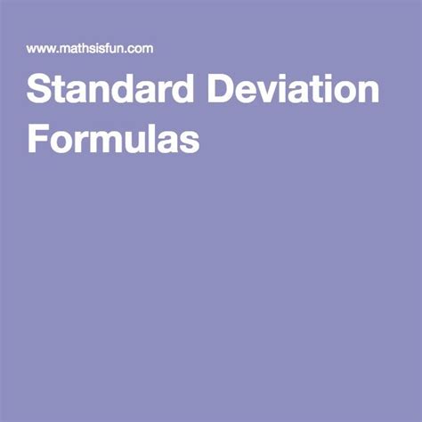 Standard Deviation Formulas Standard Deviation Formula Standard