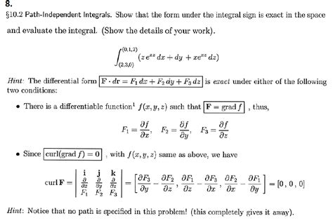 Solved 8 102 Path Independent Integrals Show That The