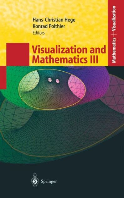 Visualization And Mathematics Iii Edition 1 By Hans Christian Hege