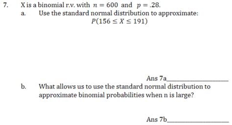 solved x is a binomial r v with n 600 and p 28 a use the