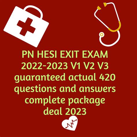 PN HESI EXIT EXAM 2022 2023 V1 V2 V3 Guaranteed Actual 420 Q Inspire Uplift