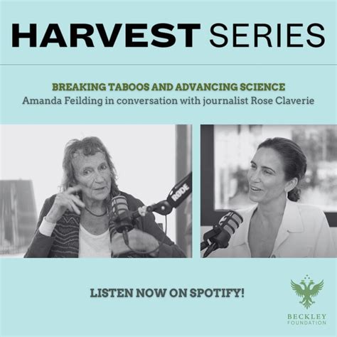 Now You Can Listen To Amanda Feilding In Conversation With Journalist Rose The Beckley Foundation