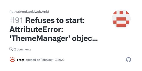 Refuses To Start Attributeerror Thememanager Object Has No