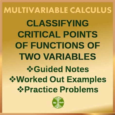 Multivariable Calculus Classifying Critical Points Of Functions Of Two