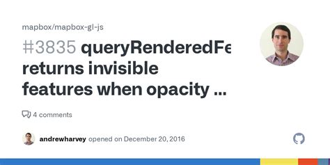 Queryrenderedfeatures Returns Invisible Features When Opacity Is 0