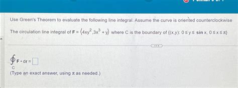 solved use green s theorem to evaluate the following line