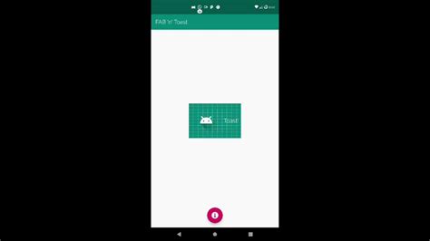 Androidkotlin Floating Action Buttons And Custom Toasts Youtube
