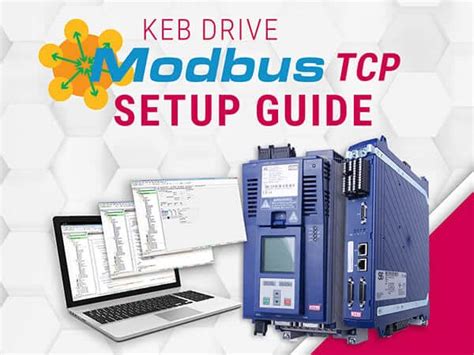 Modbus Tcp Communication Setup Guide Keb S6 And F6 Drives Keb