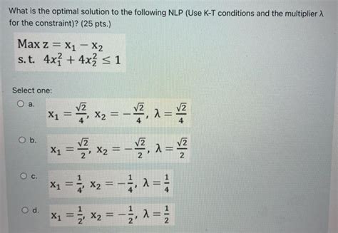 Solved What Is The Optimal Solution To The Following Nlp