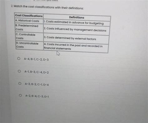 2 Match The Cost Classifications With Their Studyx