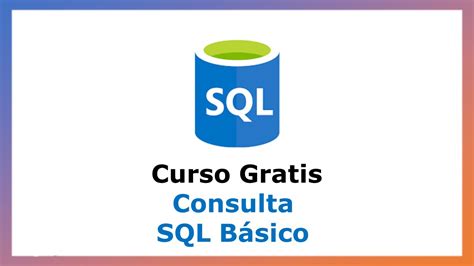 Curso Gratis Nivel Intermedio De Sql Facialix