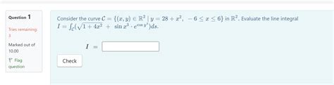 Solved Question Consider The Curve Chegg