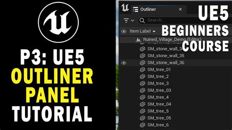Using The Outliner Panel In Unreal Engine Tutorial Ue5 Beginners