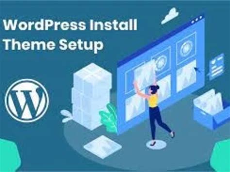A Wordpress Theme Installation Theme Setup Upwork