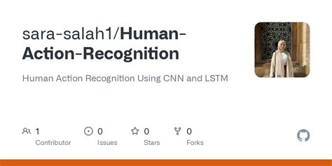 Github Sara Salah1human Action Recognition Human Action Recognition Using Cnn And Lstm