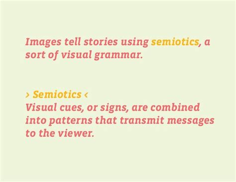 Images Tell Stories Using Semiotics Storytelling Stories Narrator