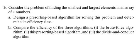 Solved Consider The Problem Of Finding The Smallest And Chegg