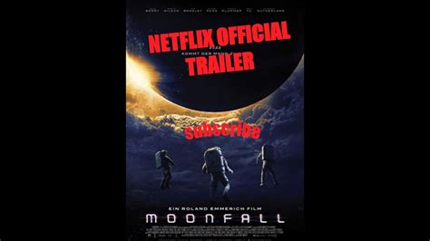 moonfall official Netflix trailer 2022 | #Netflix trailers 2022 | - YouTube