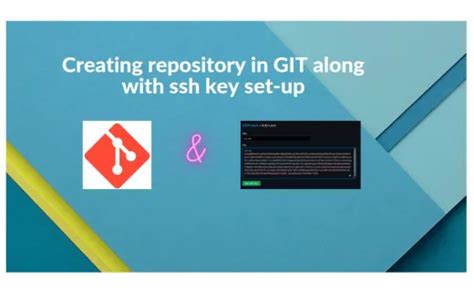 creating repository in git along with ssh key set up mycode blog