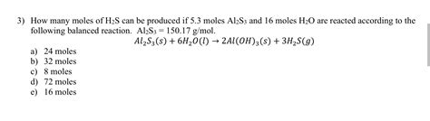 Solved How Many Moles Of H S Can Be Produced If Chegg Com
