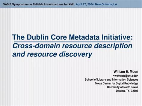 Ppt The Dublin Core Metadata Initiative Cross Domain Resource