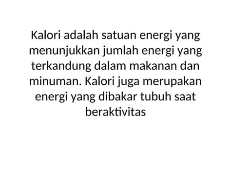 Pmbljrn Klori Ialah 4454455856324412 Ppt