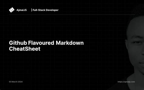 Github Flavoured Markdown Cheatsheet