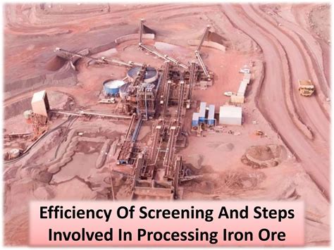 6 main stages in the processing of iron ore pptx