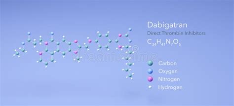 Dabigatran Molecule Molecular Structures Pradaxa 3d Model Structural Chemical Formula And