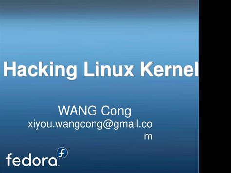 Ppt Hacking Linux Kernel Powerpoint Presentation Free Download Id408142