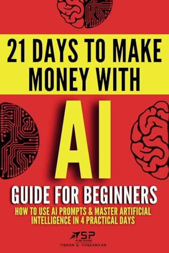 Ai Guide For Beginners How To Use Ai Prompts And Master Want It All