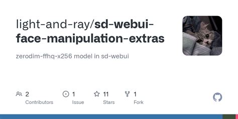 Github Light And Raysd Webui Face Manipulation Extras Zerodim Ffhq X256 Model In Sd Webui