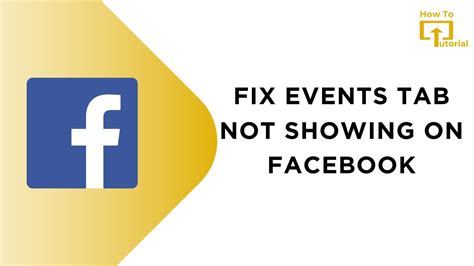 how to fix events tab not showing on facebook event tab missing youtube