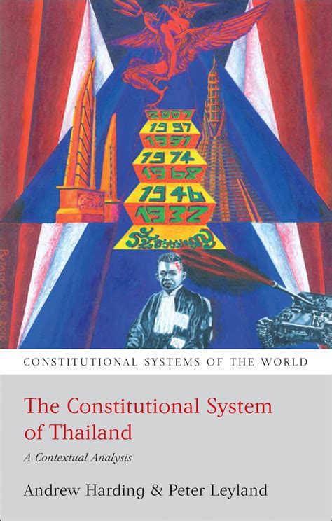 The Constitutional System Of Thailand A Contextual Analysis Constitutional Systems Of The