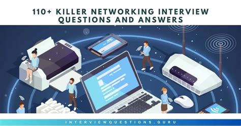 110 Killer Networking Interview Questions And Answers 2025 Edition