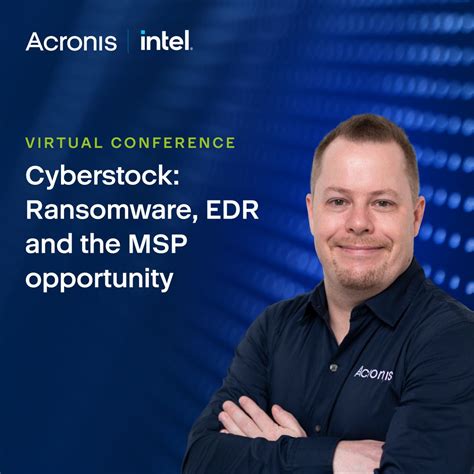 Acronis On Linkedin Cyberstock Ransomware Edr And The Msp Opportunity