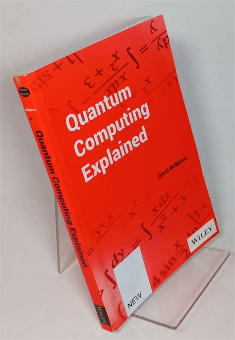 Quantum Computing Explained David Mcmahon Reprint