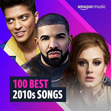 100 Best 2010s Songs Gotham Playlist On Amazon Music Unlimited