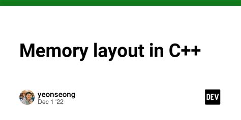 Memory Layout In C Dev Community
