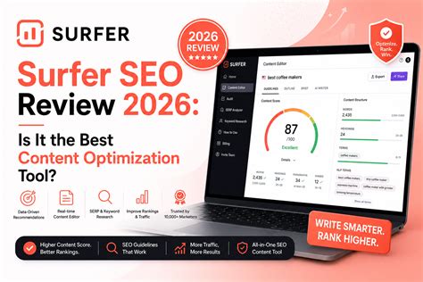 Surfer Seo Review 2026 Is It The Best Content Optimization Tool