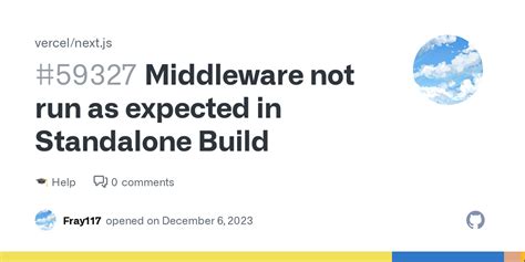 middleware not run as expected in standalone build · vercel next js
