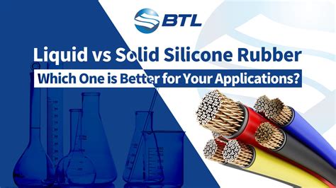 Liquid Vs Solid Silicone Rubber ——which One Is Better For Your Application