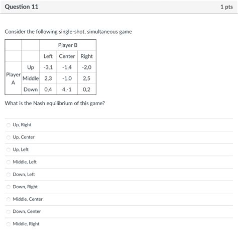 Solved Question 11 1 Pts Consider The Following Single Shot