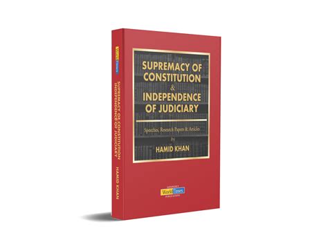 Supremacy Of Constitution And Independence Of Judiciary Jahangirs