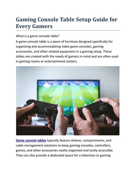 PPT Gaming Console Table Setup Guide For Every Gamers PowerPoint Presentation ID 12683079