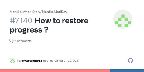 How To Restore Progress · Issue 7140 · Monika After Story